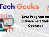 Java Left Shift Operator Java Program On Bitwise Left Shift Operator