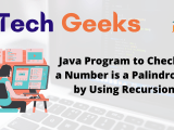 Ispalindrome Java Recursion Java Program To Check The Number Is