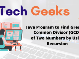 Gcd Recursion Java Java Program To Find Greatest Common Divisor Gcd