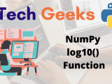 Numpy Log10 Python Numpy Log10 Function Btech Geeks
