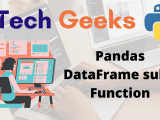 Pandas Sub Python Pandas Dataframe Sub Function Btech Geeks