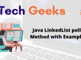 Linkedlist Poll Java Java Linkedlist Poll Method With Examples