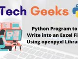 Python Program To Write To An Excel File Using Openpyxl Module Btech