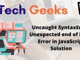 Js Unexpected End Of Input Uncaught Syntaxerror Unexpected End Of