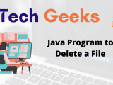 Java Program To Delete A File Btech Geeks