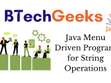 Java Menu Driven Program For String Operations Btech Geeks