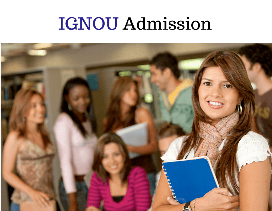 IGNOU Admission 2020: Registration, Last Date, Online Application Form ...