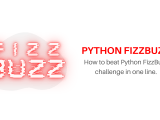 4 Easy Ways To Beat Python Fizzbuzz Challenge In Interview