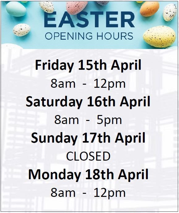 Easter Opening Times - Buildrite Ltd