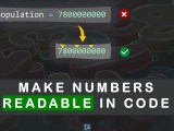 Make Numbers More Readable In Your Code