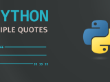 The Definitive Guide To Python Triple Quotes Multiline Quotes Inside