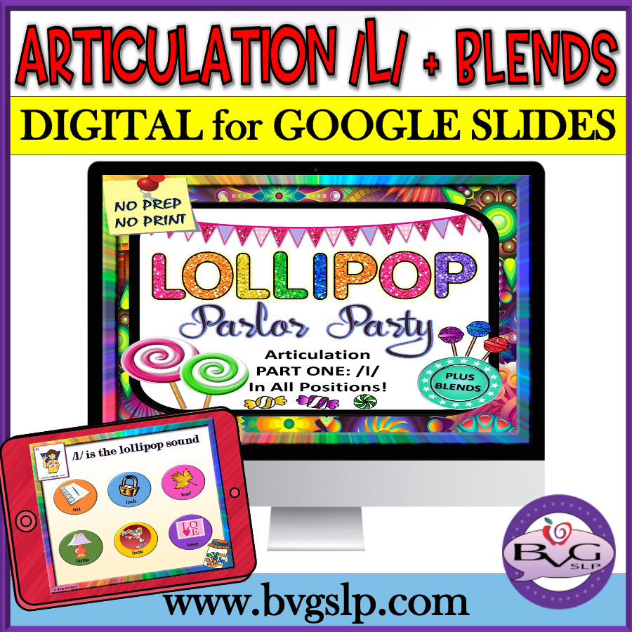 Articulation L and L Blends - Lollipop Parlor Party - BVG SLP
