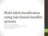Ppt Using Rule Based Classifier Systems Shabnam Nazmi Phd