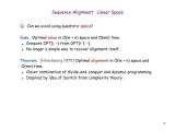 Ppt Sequence Alignment Linear Space Q Can We Avoid Using
