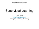 Ppt Supervised Learning Liyao Xiang Http Xiangliyao Cn Shanghai