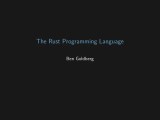 Ppt The Rust Programming Language Ben Goldberg Rust A Programming