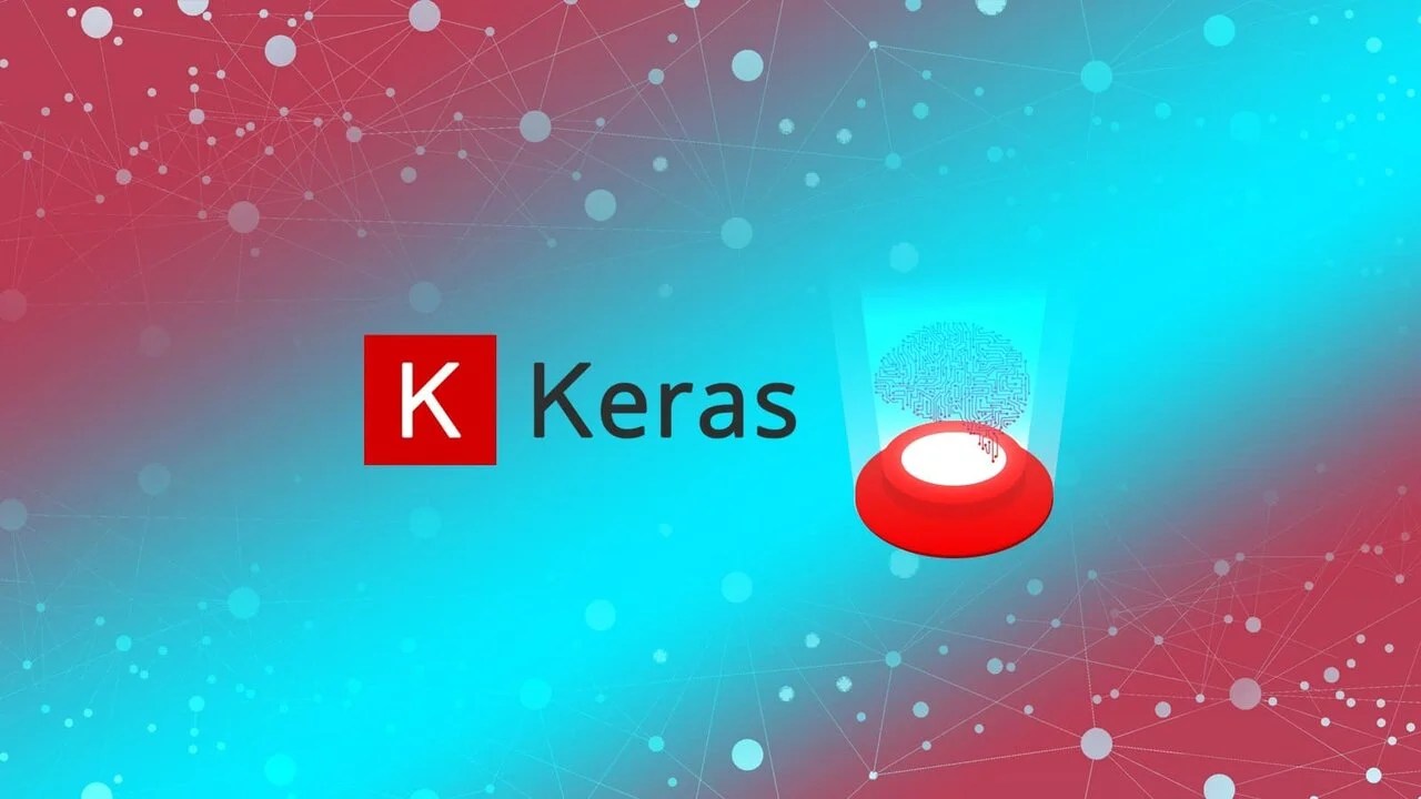 Aprende a crear modelos de aprendizaje profundo con Keras en este curso gratuito - CardBiss