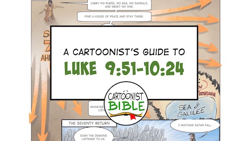 Luke 9:51-10:24 | A Cartoonist's Guide To The Bible