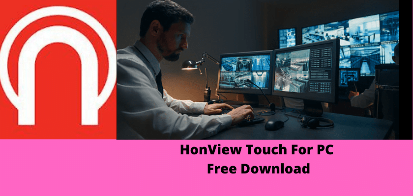 Download HonView Touch For PC For Windows OS & Mac OS