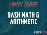 Math Arithmetic In Bash Shell Scripts With Examples