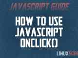 Javascript Onclick Events Tutorial With Examples