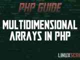 Multidimensional Arrays In Php How To Use With Examples