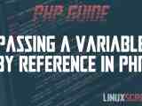 Passing Variables By Reference In Php With Examples