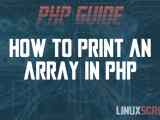 Print An Array In Php Using Print R And Var Dump With Examples