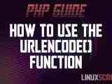 Encode Strings With Php Urlencode Rawurlencode Examples