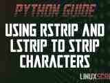 Python Lstrip And Rstrip Methods With Examples