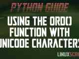The Python Ord Function What It Does And How To Use It