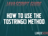 The Javascript Tostring Method Explained Examples