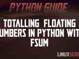 Python Add Floating Numbers Accurately With Math Fsum