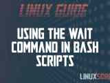 How To Use The Bash Wait Command It S Different To Sleep