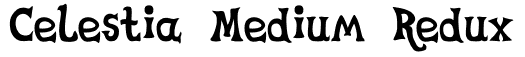 Celestia Medium Redux Font Free Download Maisfontes