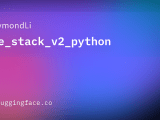 Raymondli The Stack V2 Python Datasets At Hugging Face