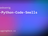 Jonaskoenig Ml Python Code Smells Datasets At Hugging Face