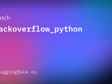 Koutch Stackoverflow Python Datasets At Hugging Face