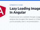 Lazy Loading Images In Angular Upmostly