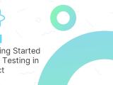 Getting Started With Testing In React Upmostly