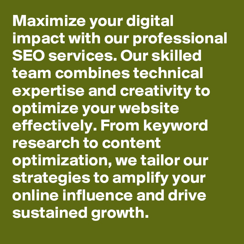 Maximize Your Digital Impact With Our Professional Seo Services Our