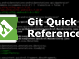 Git Quick Reference For Pc How To Install On Windows Pc Mac