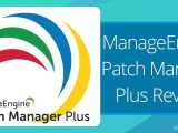 Manageengine Patch Manager Plus 2025 Review