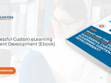 Successful Custom Elearning Content Development