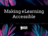 Creating Accessible Elearning Content Layout And Design Q A Part 1