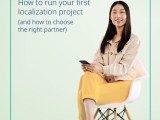 Getting Started With Your First Elearning Localization Project