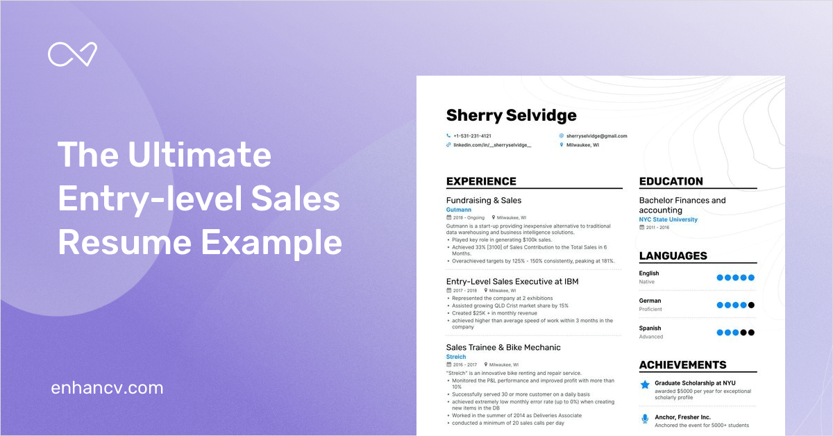 Entry Level Sales Resume: Examples, Template & 10+ Writing Tips (Layout ...