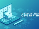 Reading And Writing To Csvs In Python