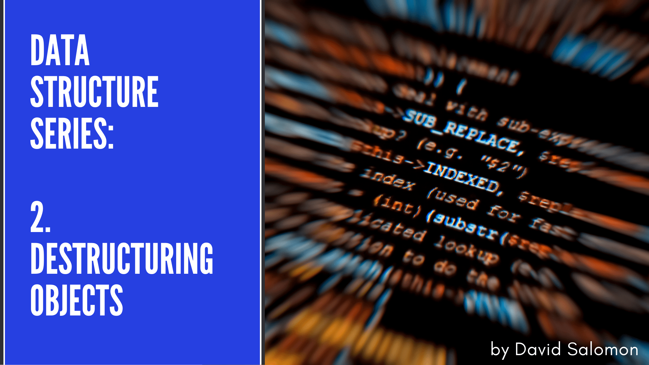 Data Structures Destructuring Objects