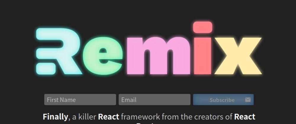Remix A New React Framework From The Creators Of React Router